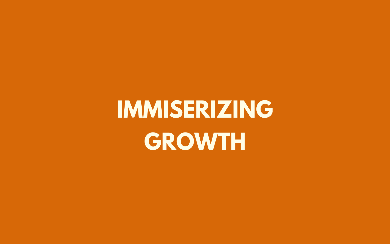 Tăng trưởng bần cùng hóa (Immiserizing growth) là gì? - Bài viết kỹ ...